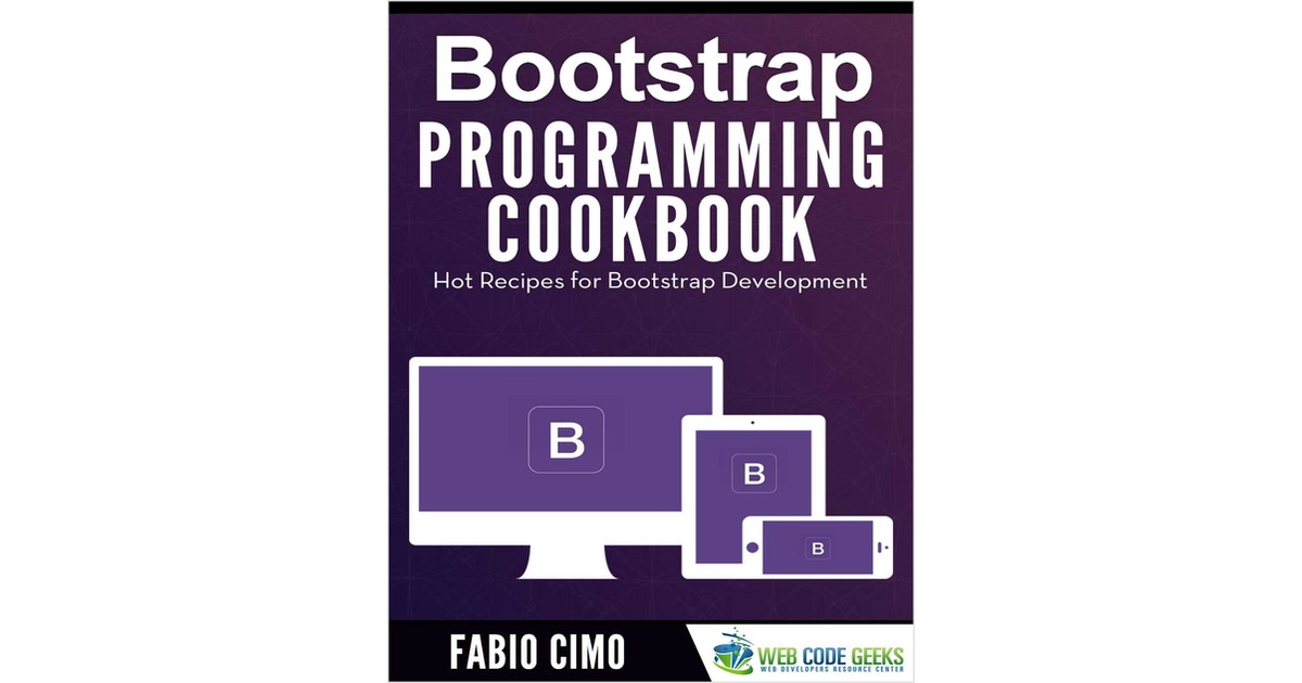 Bootstrap Programming Cookbook Free Guide