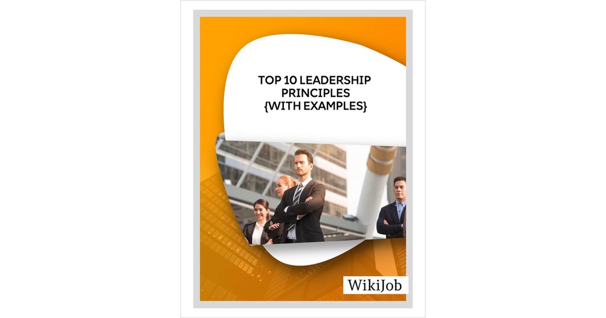 Top 10 Leadership Principles Free Article