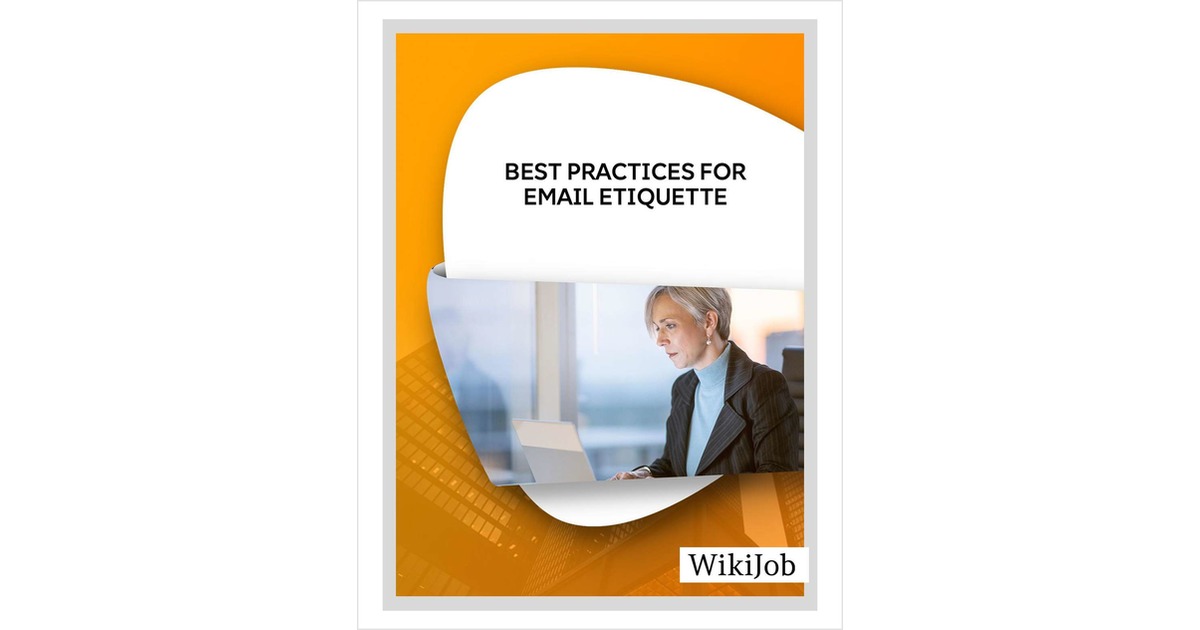Best Practices for Email Etiquette Free Article