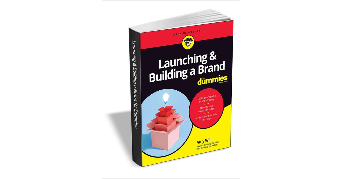 Launching & Building a Brand For Dummies ($16.00 Value) FREE for a ...