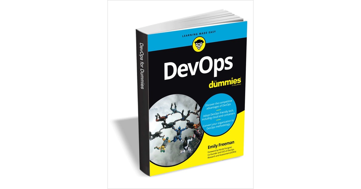 DevOps For Dummies ($19.00 Value) FREE for a Limited Time, Free Wiley eBook