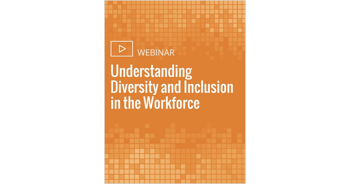 Understanding Diversity and Inclusion in the Workforce, Free Workday ...