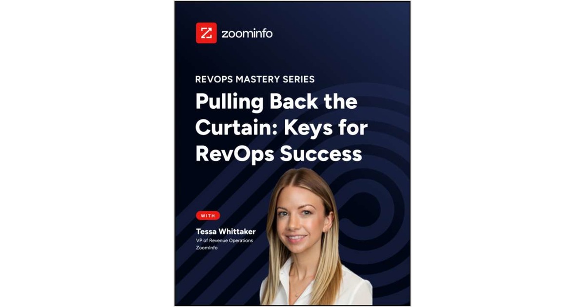 Pulling Back the Curtain: Keys for RevOps Success, Free ZoomInfo On ...